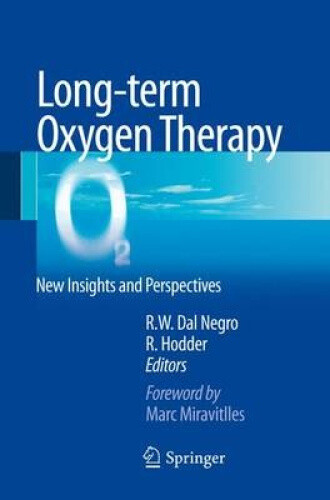 Long-term oxygen therapy: New insights and perspectives 9788847025790 ...