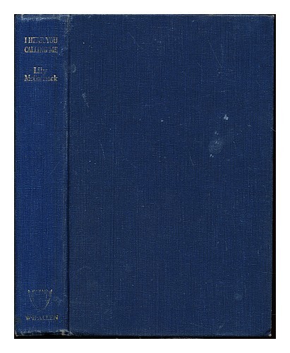 MCCORMACK, LILY I hear you calling me 1950 Hardcover | eBay Australia