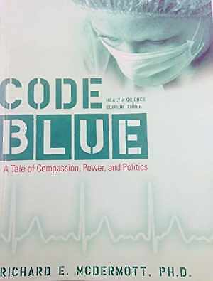 Code Blue: Health Sciences Edition - - Paperback, by Richard E ...