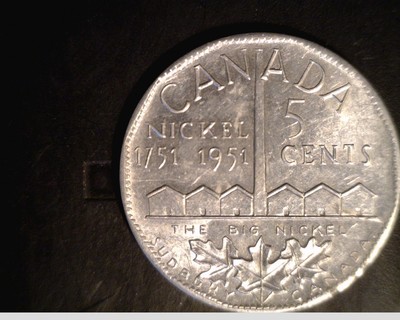 1951 Canada, "Big Nickel", 5 Cent Sudbury Nickel, High Grade Aluminium ...