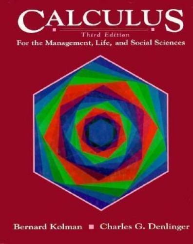 Calculus for the Management, Life and Social Sciences 9780155057852 | eBay
