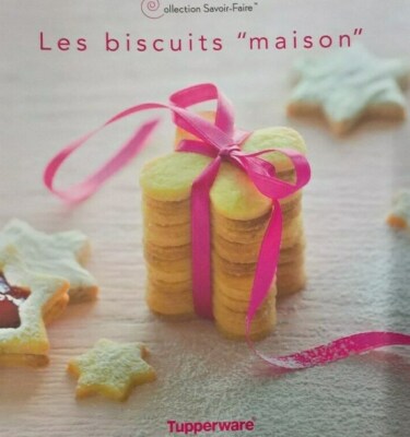 LES BISCUITS "MAISON" / LIVRE TUPPERWARE / NEUF | eBay