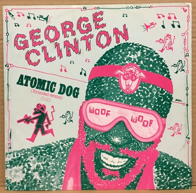 GEORGE CLINTON - ATOMIC DOG (1983) 12" MAXI SINGLE MADE IN UK | eBay