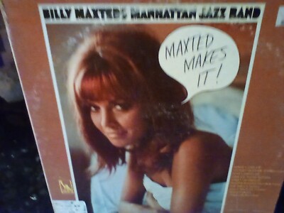 Billy Maxted’s Manhattan Jazz Band Maxted Makes It 33 RPM Vinyl LP | eBay