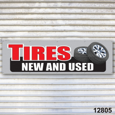 Tires New & Used Banner Sign Auto Repair Tire Dealer Service Bay | eBay