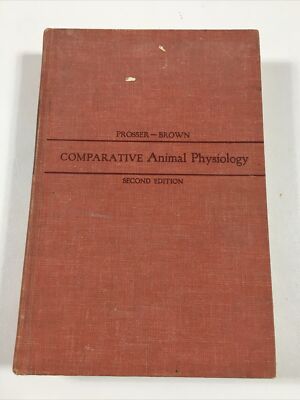 Comparative Animal Physiology - C. Ladd Prosser (Hardcover, 1962) | eBay