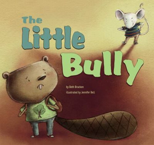 The Little Bully Library Binding Beth Bracken 9781404867956 | eBay