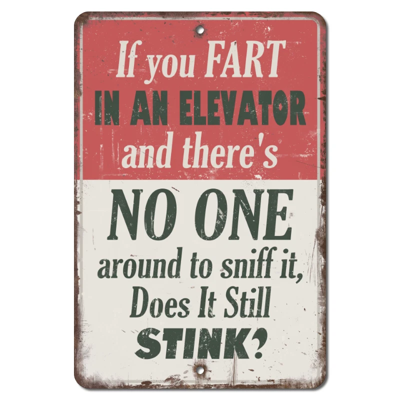 Who Farted Funny Signs