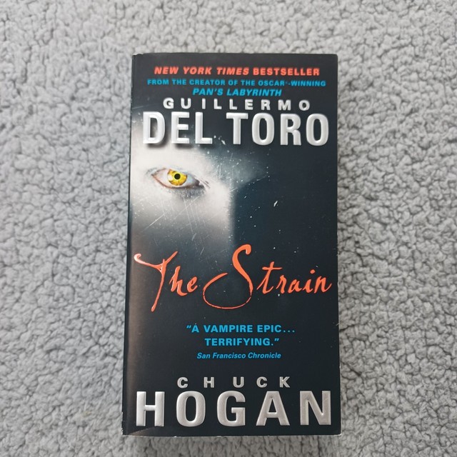 Strain Trilogy: The Strain by Chuck Hogan and Guillermo del Toro (2010 ...