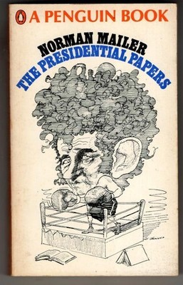 The Presidential Papers : Norman Mailer | eBay