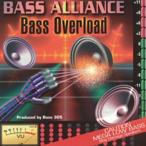 BASS ALLIANCE - BASS OVERLOAD U.S. CD 1994 12 TRACKS MIAMI BOOTY ...