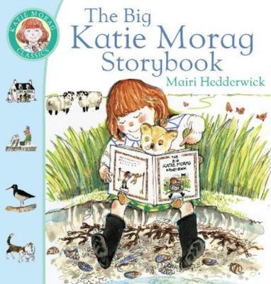 Mairi Hedderwick The Big Katie Morag Storybook (Poche) Katie Morag | eBay