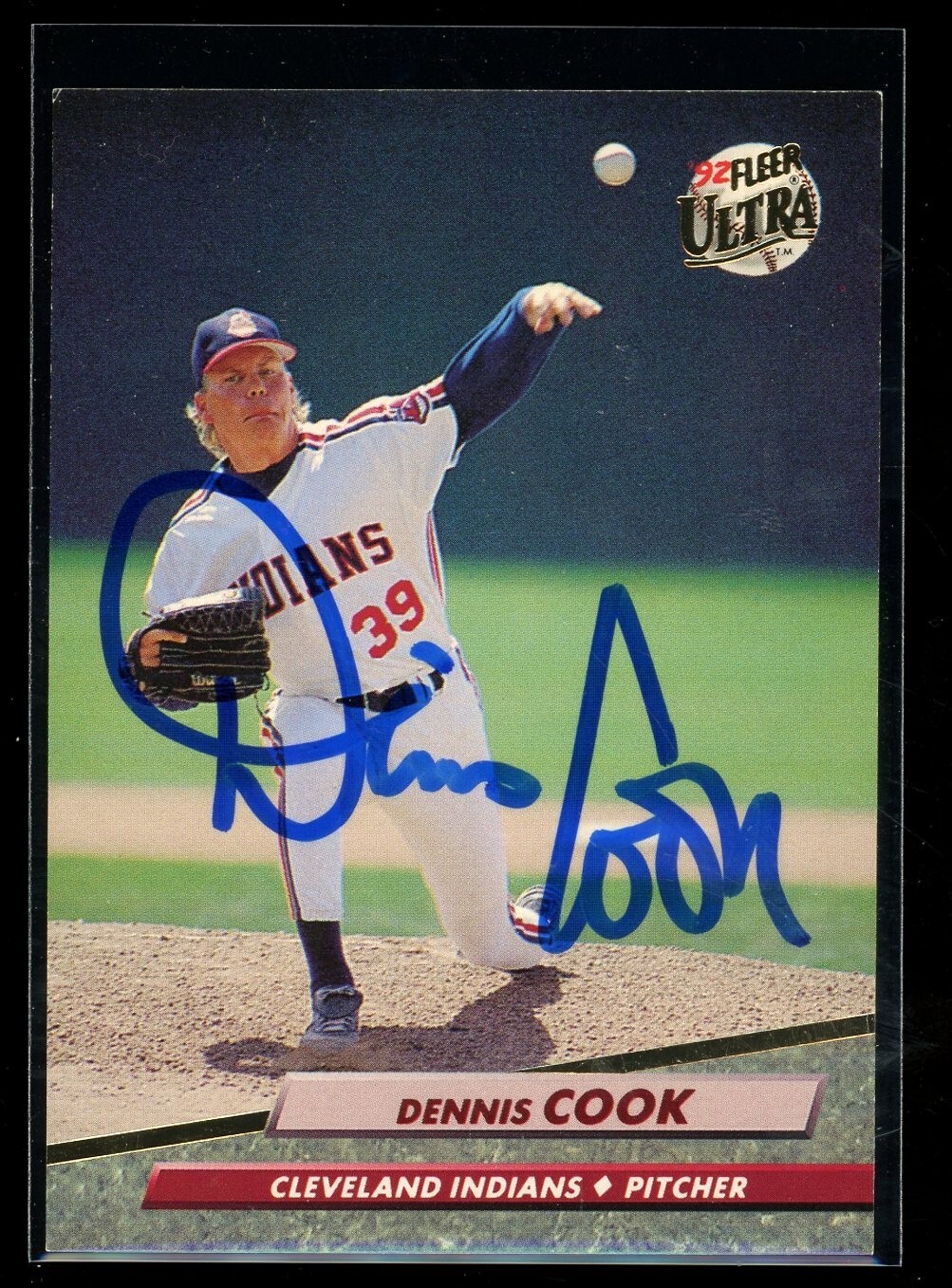 1992 Fleer Ultra DENNIS COOK Signed Card autograph auto INDIANS DODGERS ...