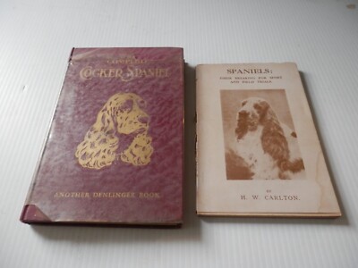 2 Excellent Vintage Cocker Spaniel Books Denlinger Book & by Carlton | eBay