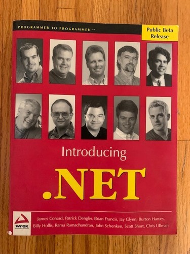 Introducing .NET by Patrick Dengler and WROX Author Team (2001, Trade ...