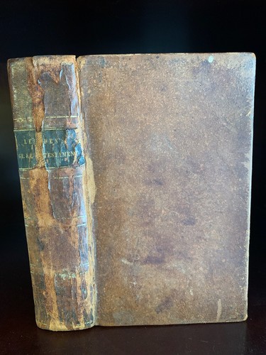 Johannes Leusden HE KAINE DIATHEKE: NOVUM TESTAMENTUM - 1836 Greek ...