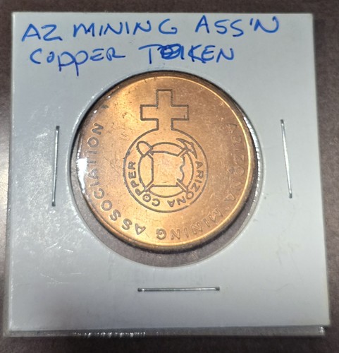 LOT of 2 Arizona COPPER Mining Association Coin Token One Basic ...