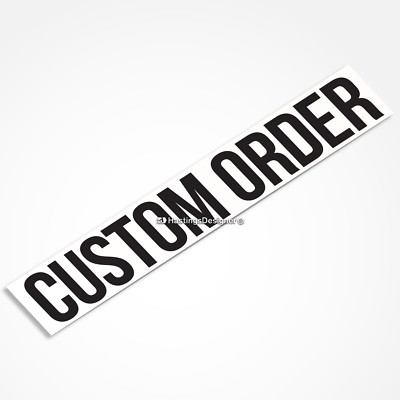 BESPOKE ORDER for Custom Print or Personalised Vinyl Decal Sticker | eBay