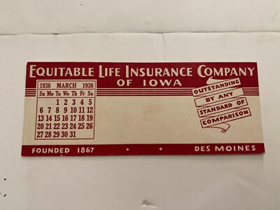 March 1938 Equitable Life Insurance Company Of Iowa Ink Blotter | eBay