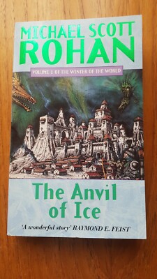 Michael Scott Rohan - The Anvil of Ice - Vol. 1 of The Winter of the ...