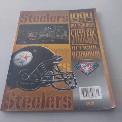 1994 Pittsburgh Steelers Official NFL Football Team Yearbook/Magazine ...