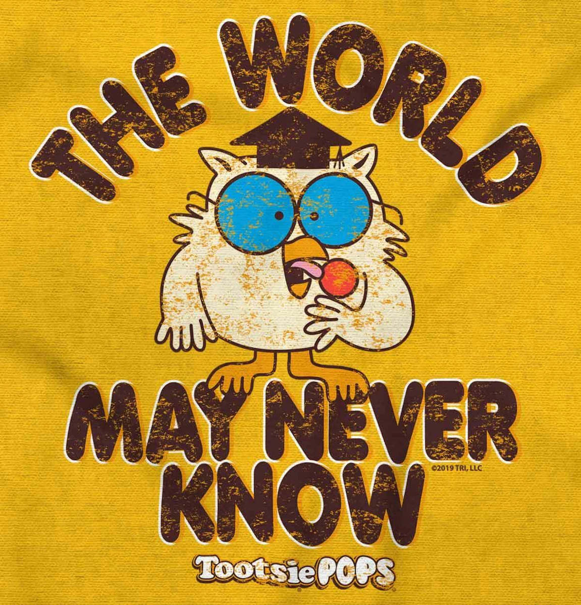 Tootsie Pop Owl The World May Never Know