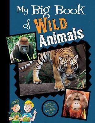 My Big Book of Wild Animals by San Diego Zoo (2007, Trade Paperback ...
