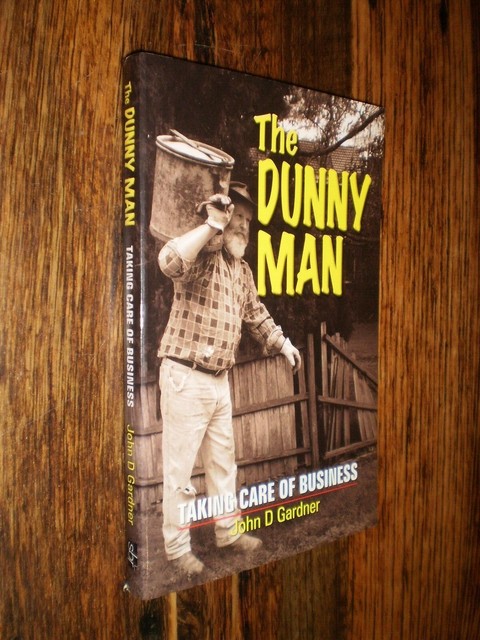The Dunny Man by John D. Gardner (Paperback, 2009) for sale online | eBay