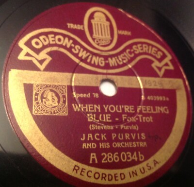 JACK PURVIS “WHEN YOU’RE FEELING BLUE” 78 RPM 1929'30's - JAZZ | eBay