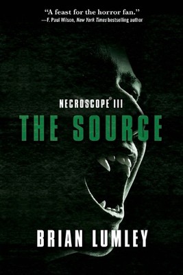 Brian Lumley Necroscope III: The Source (Poche) Necroscope | eBay