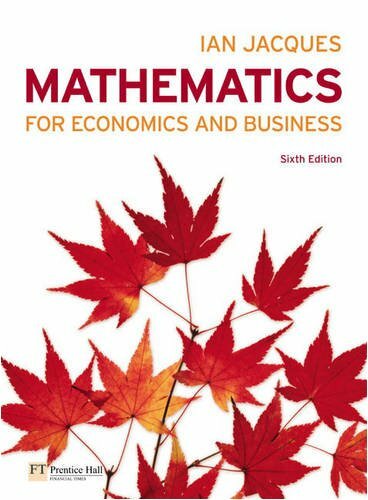 Mathematics for Economics plus MathXL ... by Jacques, Mr Ian Mixed ...