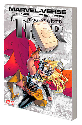 Marvel-Verse: Jane Foster, the Mighty Thor by Aaron, Jason; Marvel ...