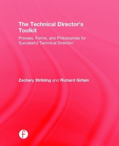 The Focal Press Toolkit Ser.: Technical Director's Toolkit : Process ...