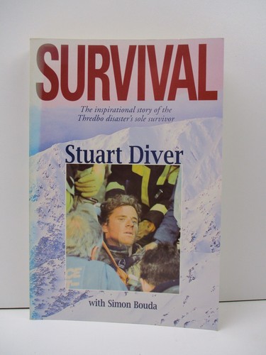 Survival: The Inspirational Story of the Thredbo Disaster's Sole ...