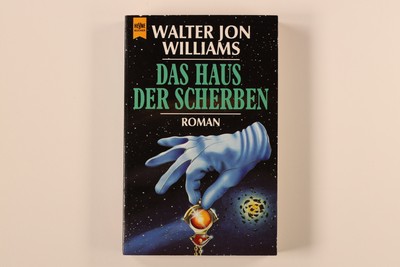 211289 Walter Jon Williams Das Haus der Scherben | eBay