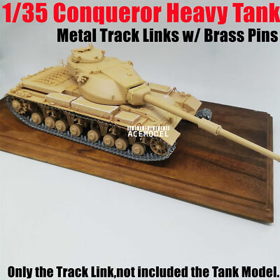 1/35 British FV214 Conqueror MK1 Heavy Tank Metal Track Links w/Metal ...