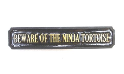 BEWARE OF THE NINJA TORTOISE - WALL PLAQUE/ DOOR /GATE SIGN GARDEN ...