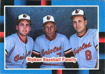 #625 Ripken Baseball Family (Billy Ripken / Cal Ripken Sr. / Cal Ripken ...