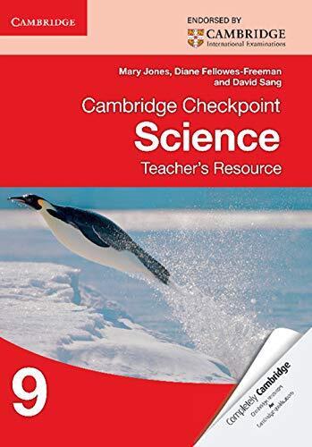 Cambridge Checkpoint Science Teacher's Resource 9 (Cambridg ...