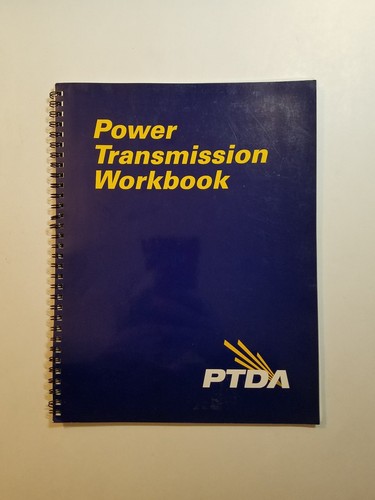 Power Transmission Workbook Fourth Edition Second Printing PTDA | eBay