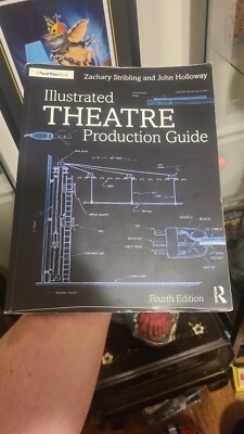 Illustrated Theatre Production Guide by John Holloway 4th Fourth ...