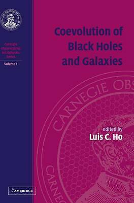 Coevolution of Black Holes and Galaxies: Volume 1, Carnegie ...