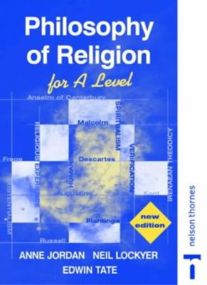 Philosophy of Religion for a Level By Anne Lockyer Jordan 9780748767601 ...