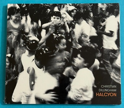 CHRISTIAN DILLINGHAM HALCYON NEW CD | eBay