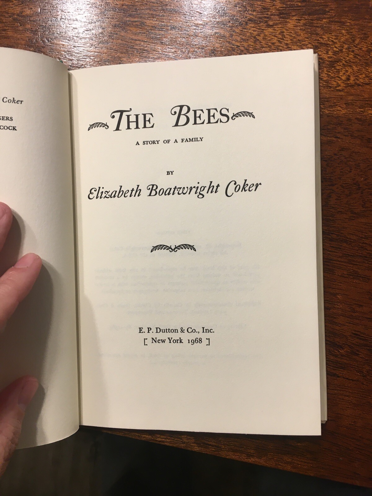 Elizabeth Boatwright COKER / The Bees A Story of a Family 1st ed 1st ...