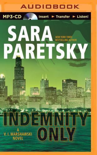 V. I. Warshawski Ser.: Indemnity Only by Sara Paretsky (2014, CD MP3 ...