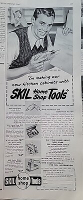 1950 SKIL Home Shop tools I'm making kitchen cabinets vintage Tool ad ...