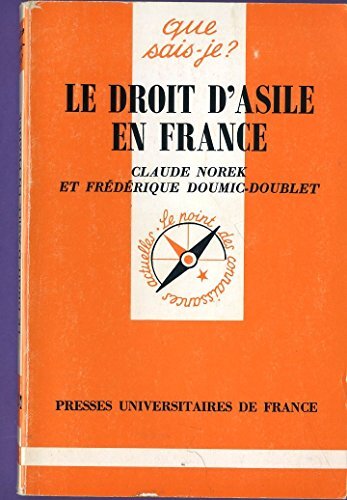 Le Droit d'asile en France, Claude Norek et Frederique Doumic-Doublet ...