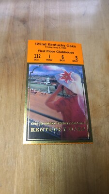 May 4, 1996 122nd KENTUCKY OAKS Ticket Stub CLUBHOUSE Pike Place Dancer ...