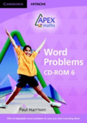 Apex Maths Word Problems CD-ROM 6 by Paul Harrison and Peter Clarke ...